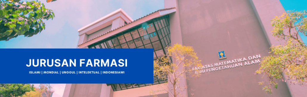 Jurusan Farmasi Fakultas Matematika dan Ilmu Pengetahuan Alam UII